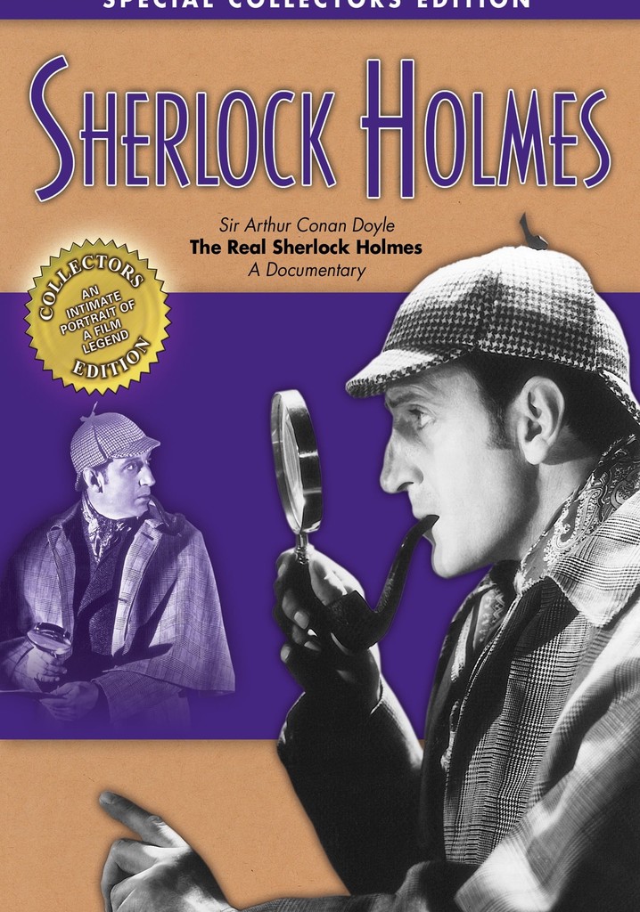 Sherlock Holmes: Sir Arthur Conan Doyle - The Real Sherlock Holmes, A ...