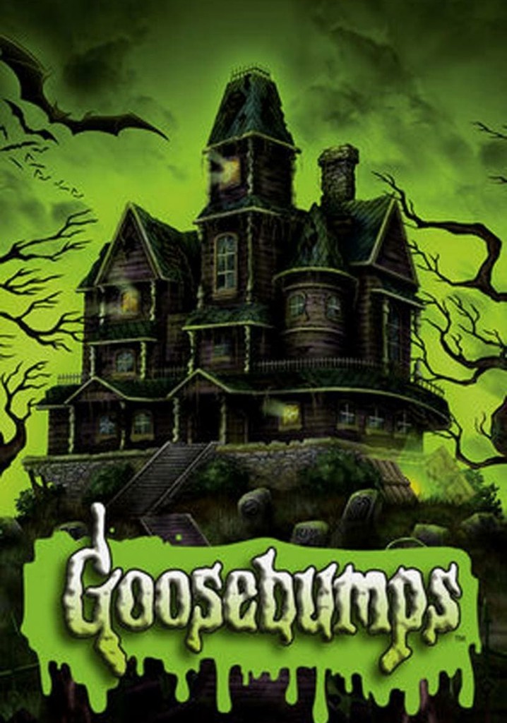 Goosebumps - watch tv series streaming online