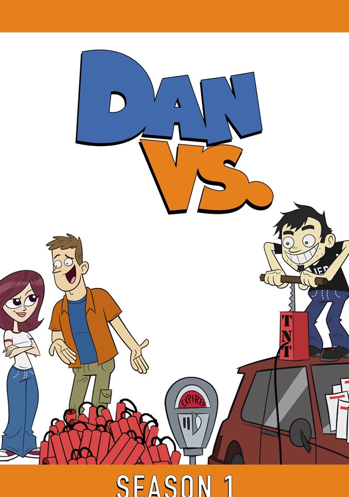 Dan Vs. Season 1 - watch full episodes streaming online