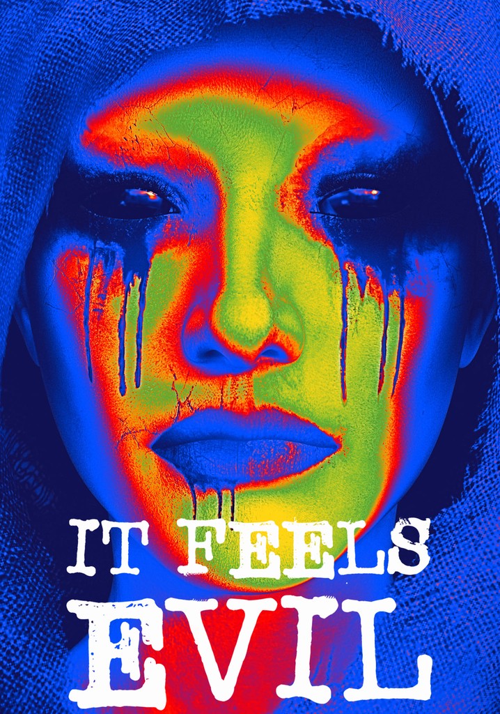 It Feels Evil - stream tv show online