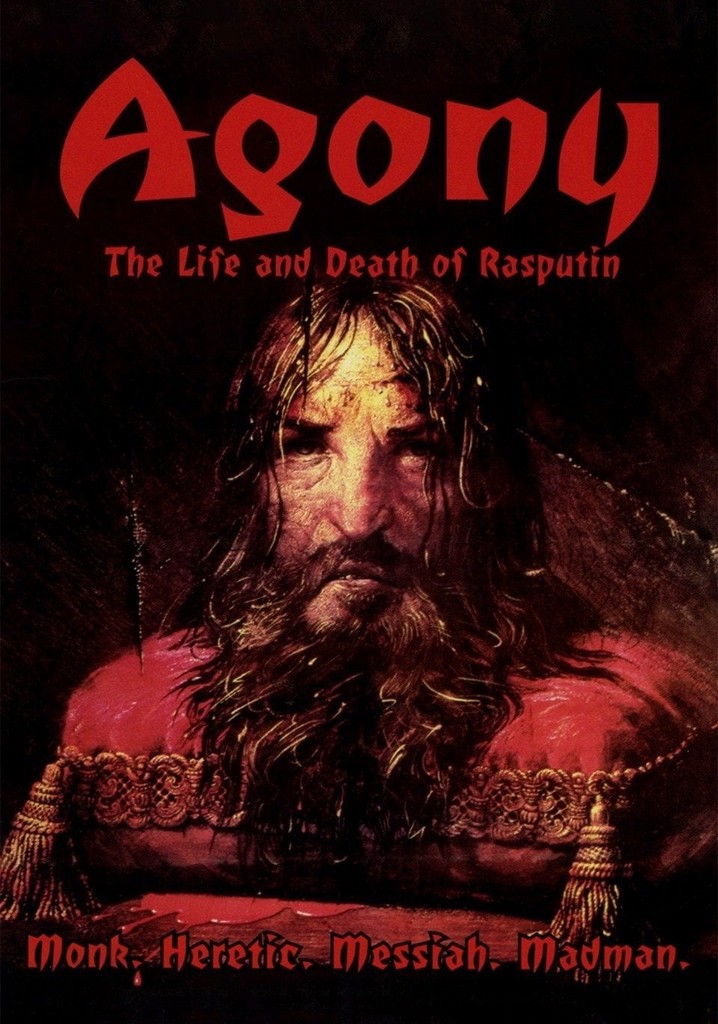 Agony: The Life and Death of Rasputin streaming