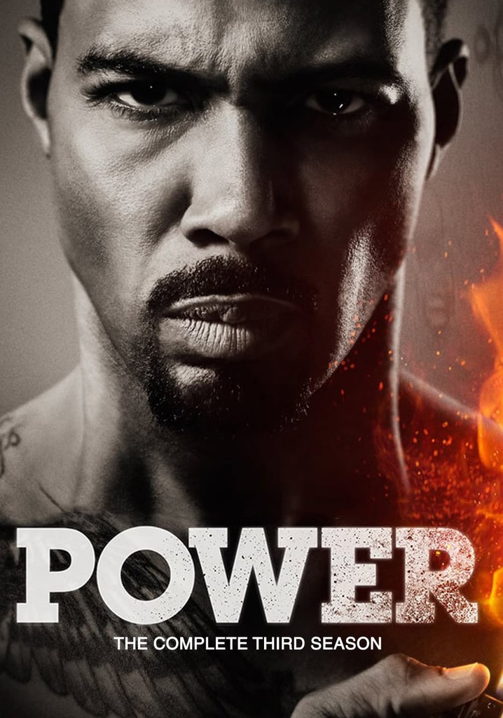 Power Season 3 - watch full episodes streaming online