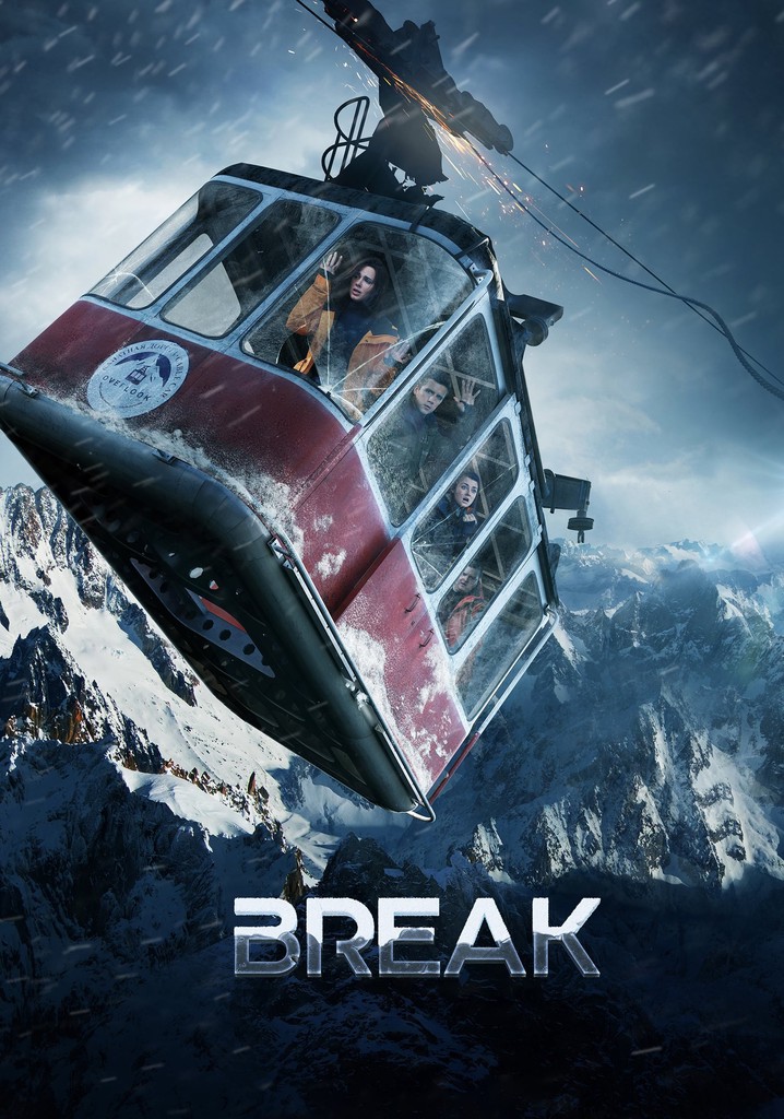 Où regarder Break en streaming complet et légal