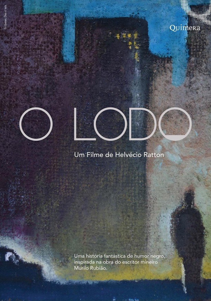 O Lodo filme - Veja onde assistir online