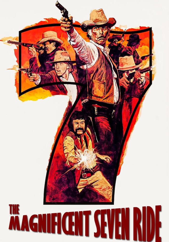 The Magnificent Seven Ride! streaming online