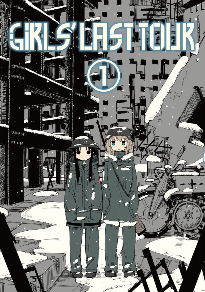 Girls' Last Tour Season 1 - watch episodes streaming online