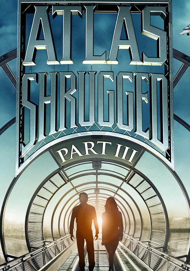 Atlas Shrugged: Part III streaming: watch online
