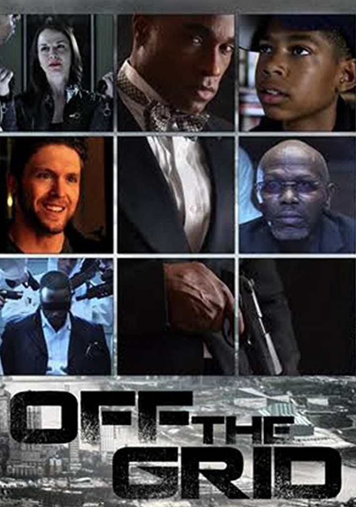 Off the Grid filme - Veja onde assistir online