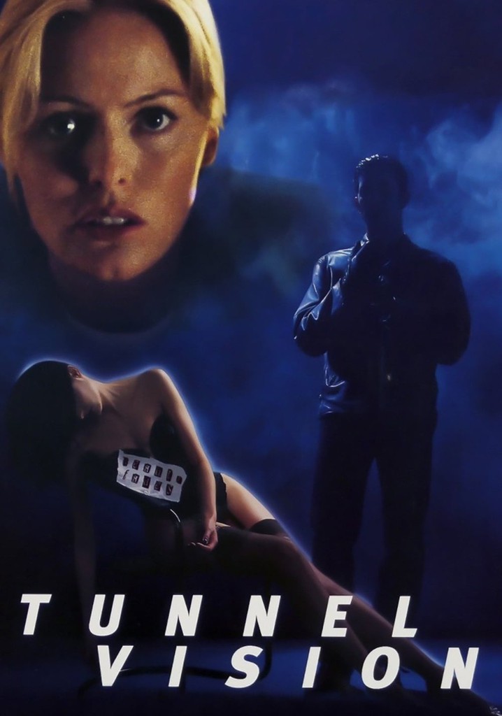 Tunnel Vision - movie: watch streaming online