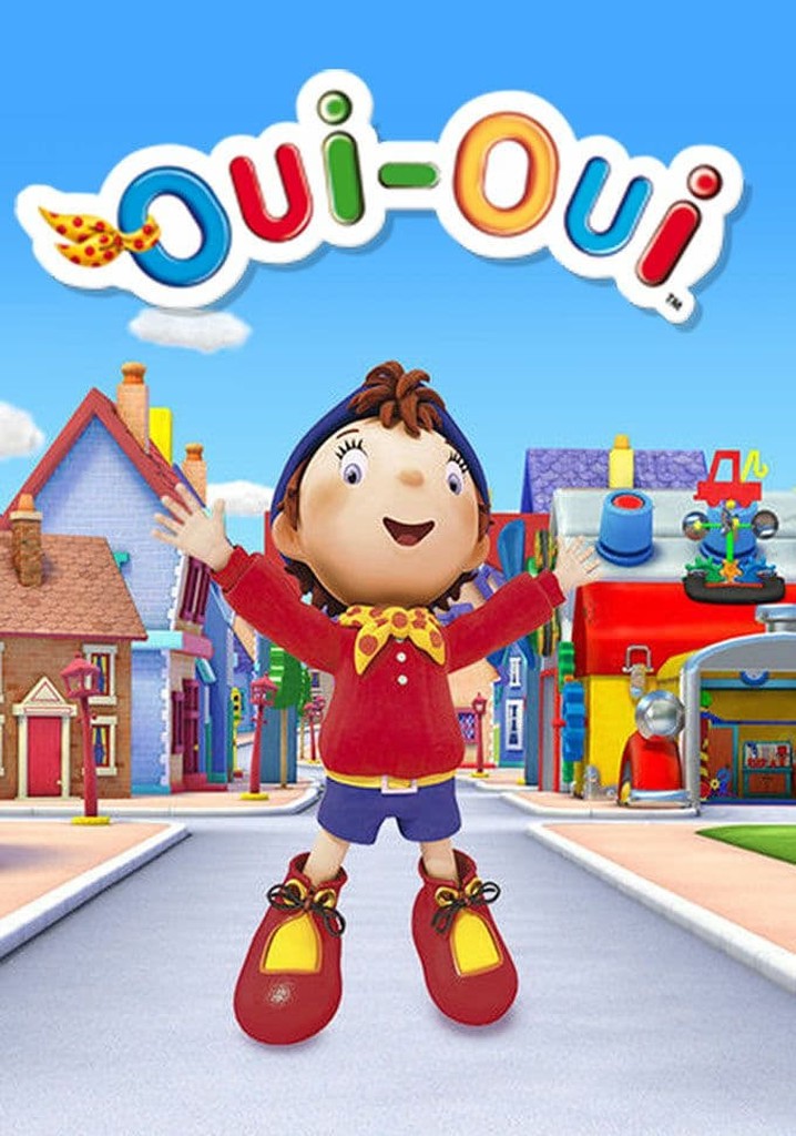 Où regarder la série Oui-Oui en streaming