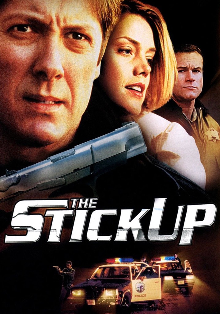 The Stickup streaming: where to watch movie online?