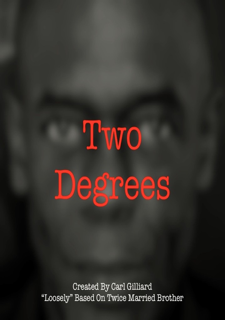 Two Degrees - watch tv show streaming online