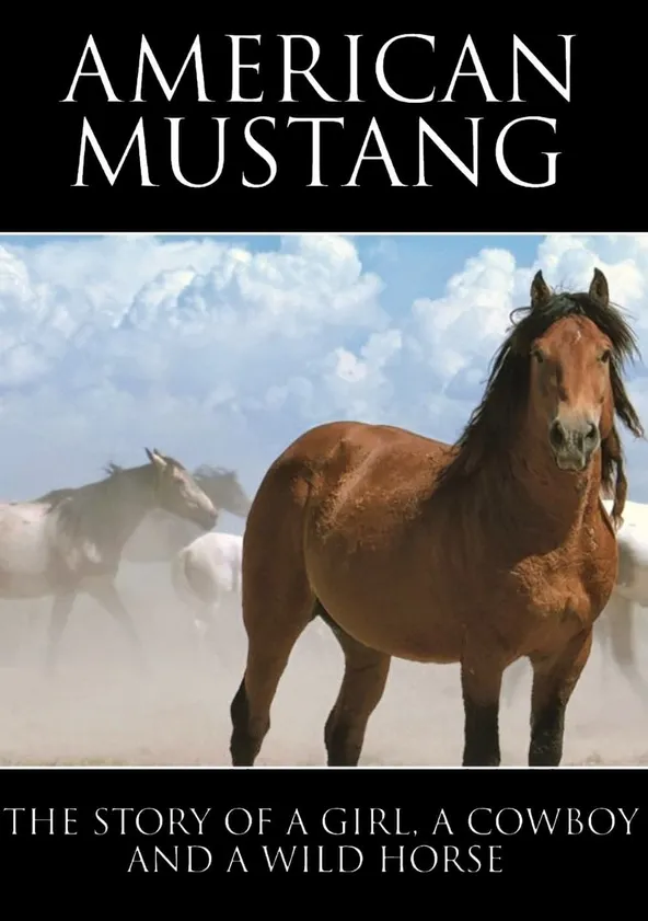 American Mustang - movie: watch stream online