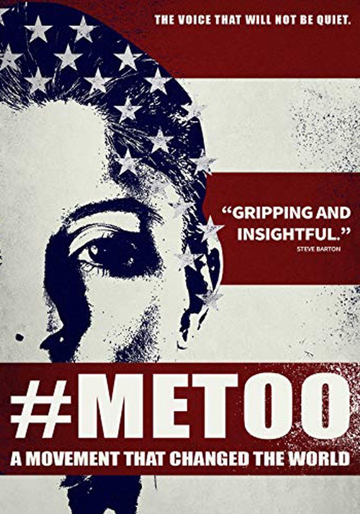 #Metoo: A Movement That Changed The World - stream