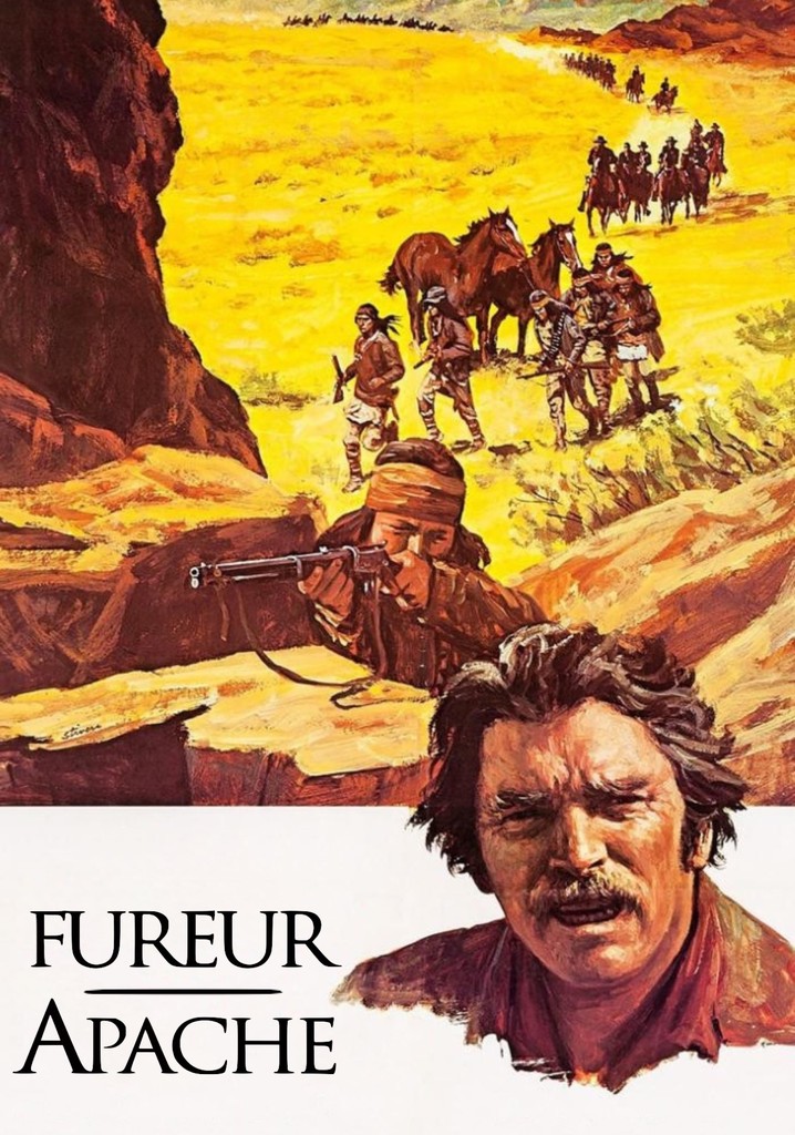 Regarder Fureur Apache en streaming complet et légal