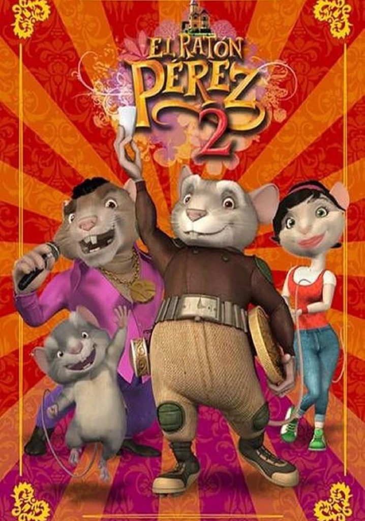 El Ratón Pérez 2 - película: Ver online en español