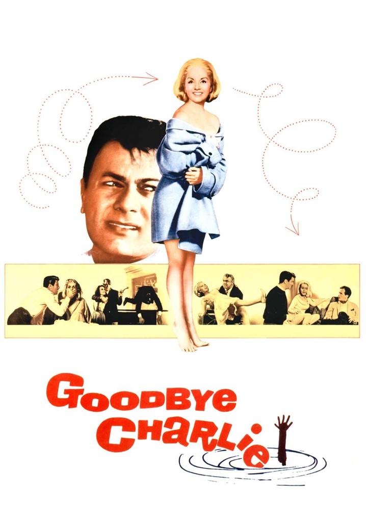 Goodbye Charlie streaming: where to watch online?