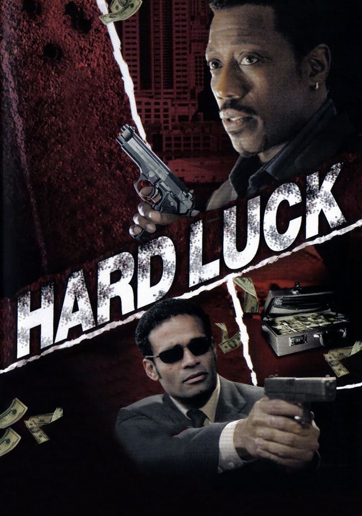 Hard Luck streaming: where to watch movie online?