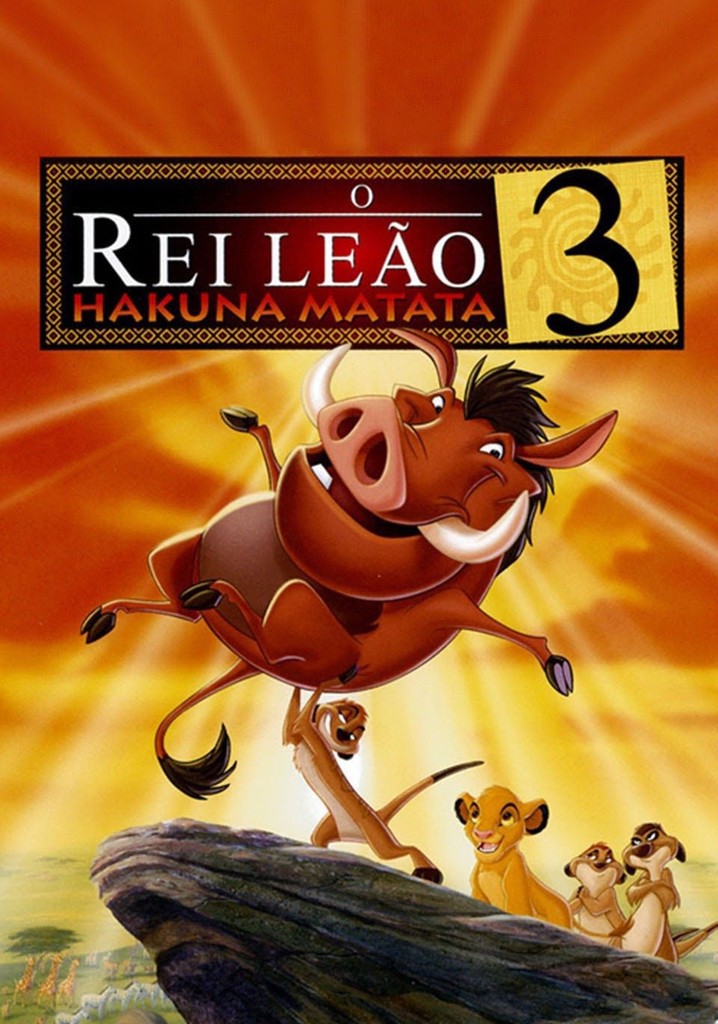 O Rei Leão 3 - Hakuna Matata filme - assistir