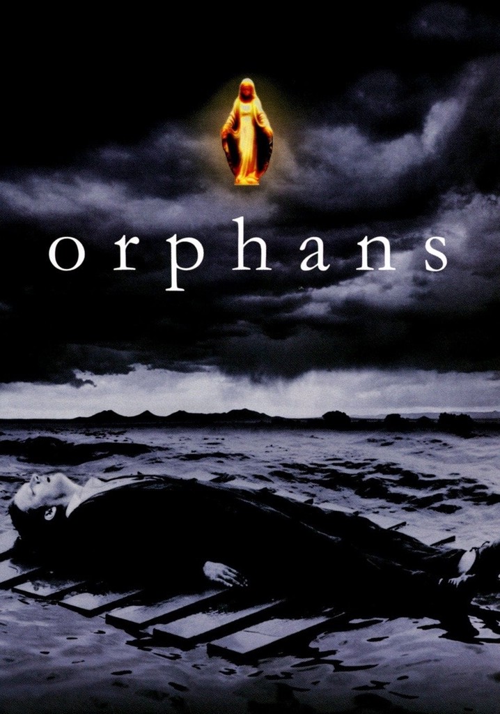 Orphans streaming: where to watch movie online?
