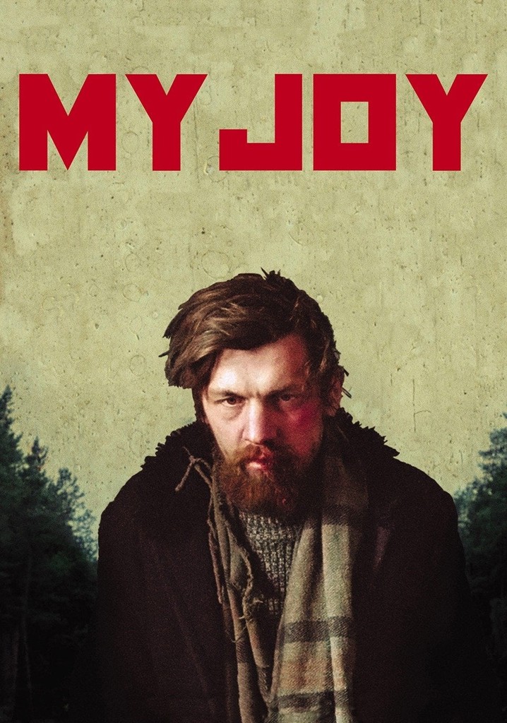 My Joy streaming: where to watch movie online?