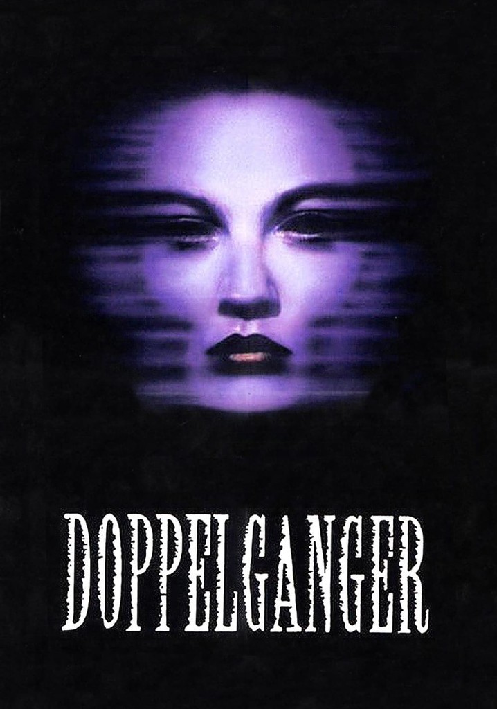 Doppelganger streaming: where to watch movie online?