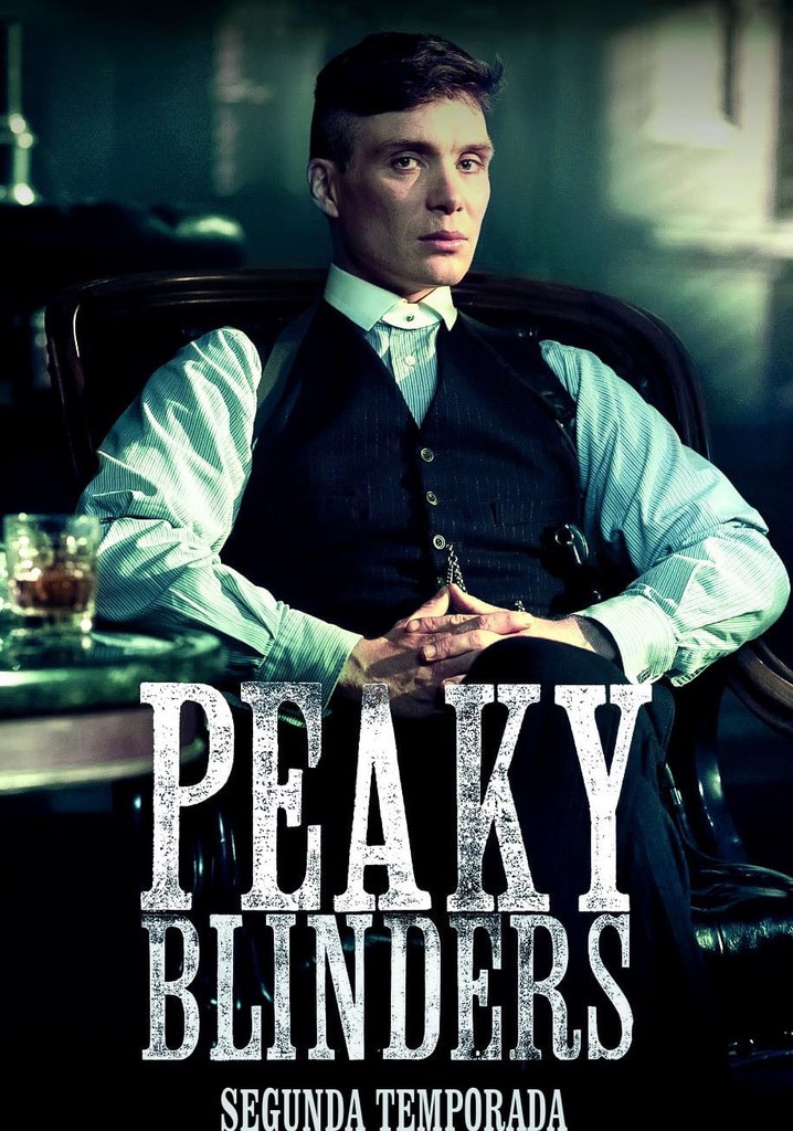Peaky Blinders: Sangue, Apostas e Navalhas Temporada 2 - streaming