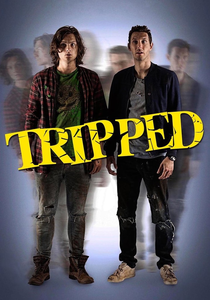 Tripped - watch tv show streaming online