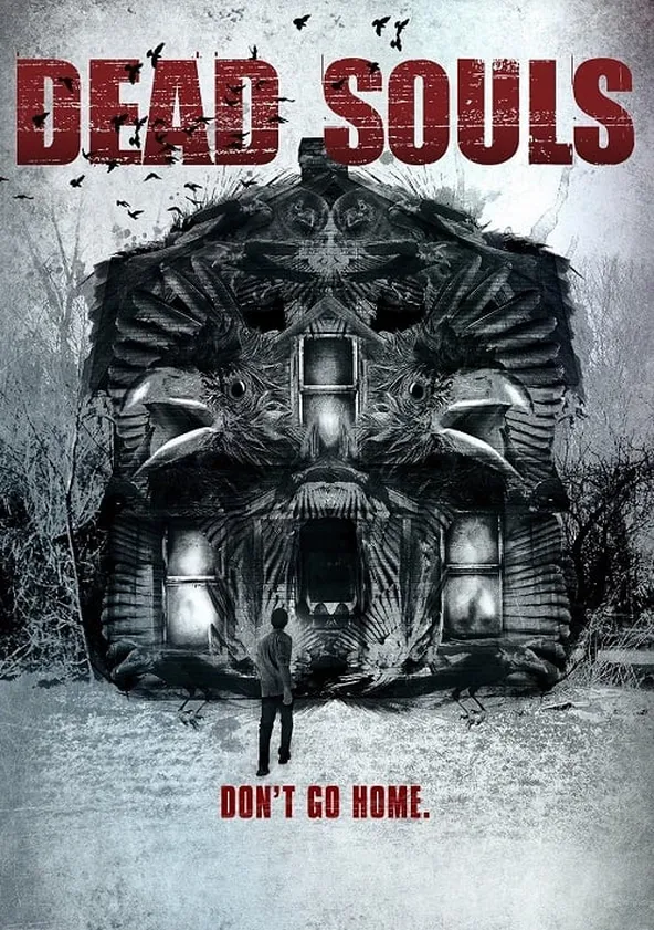 Dead Souls streaming: where to watch movie online?