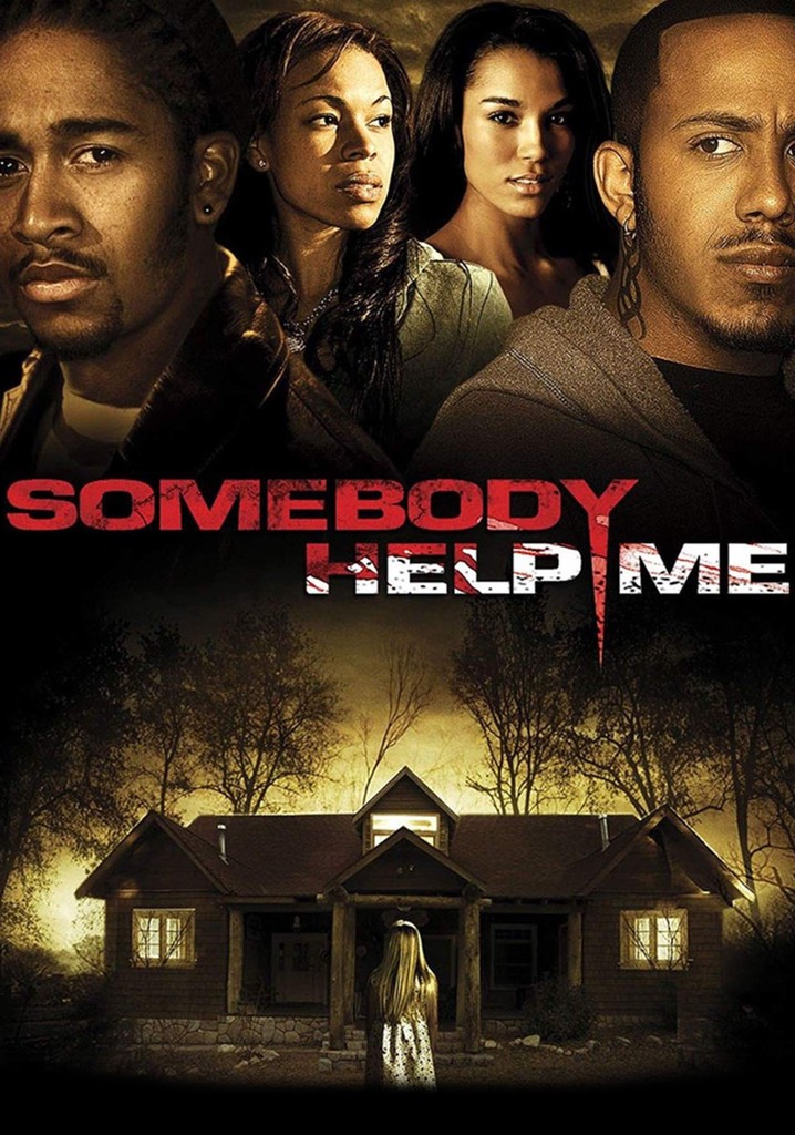 Somebody Help Me streaming: where to watch online?
