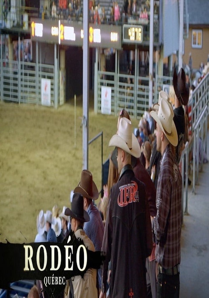 Rodéo Québec - watch tv show streaming online
