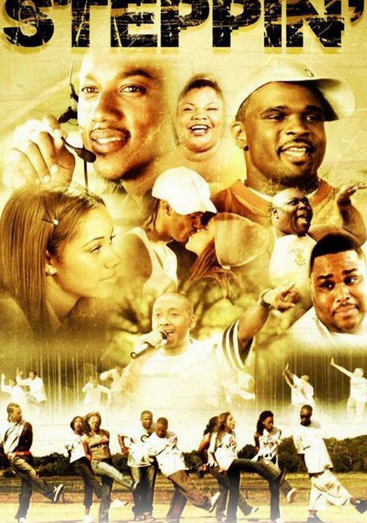 Steppin : The Movie streaming: where to watch online?