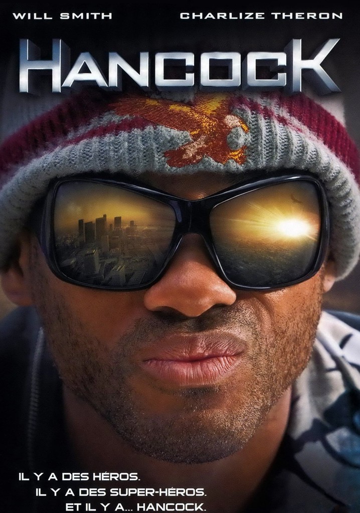 Où regarder Hancock en streaming complet et légal