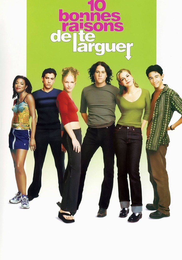 Regarder 10 bonnes raisons de te larguer en streaming