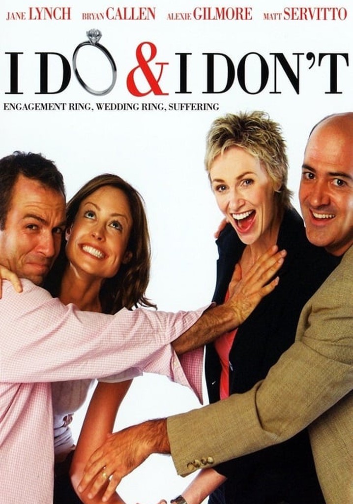 I Do & I Don't streaming: where to watch online?