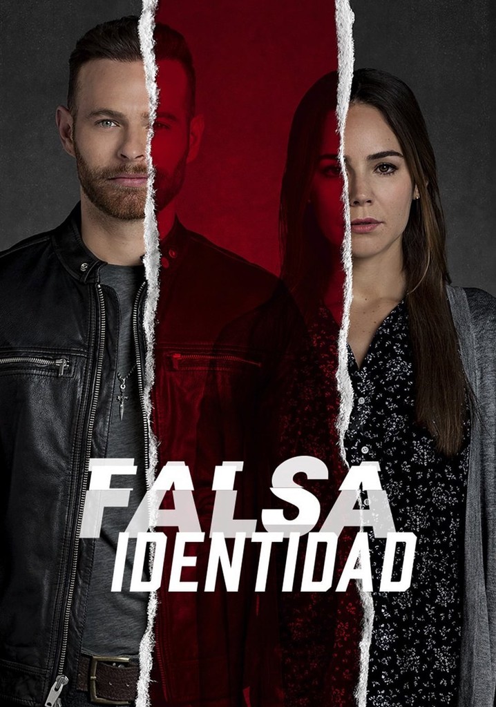 Falsa identidad temporada 1 - Ver todos los episodios online