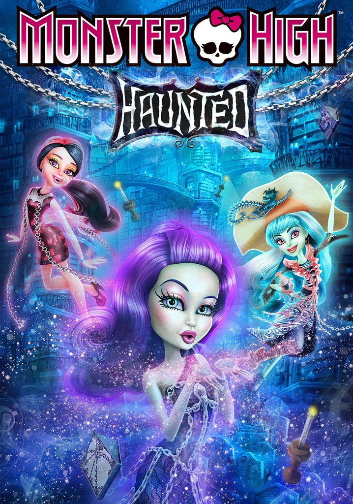 Monster High: Haunted streaming: where to watch online?