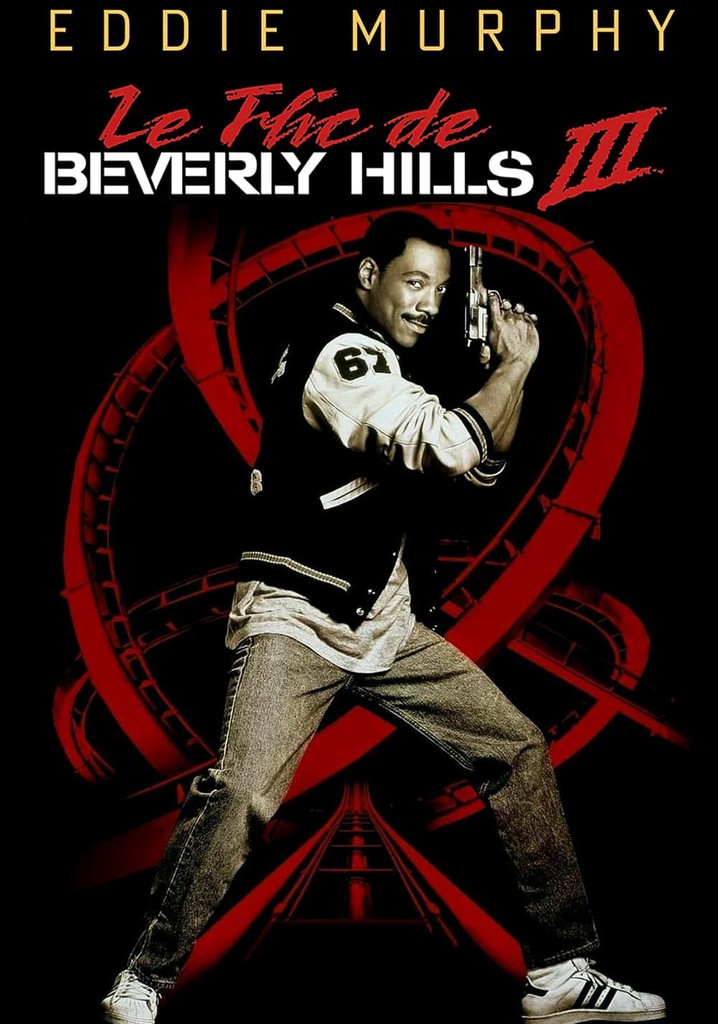 Regarder Le Flic de Beverly Hills 3 en streaming