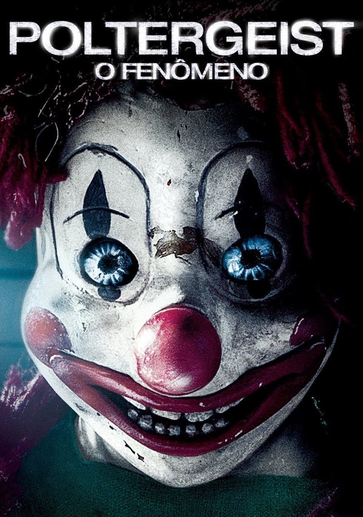 Poltergeist filme - Veja onde assistir online