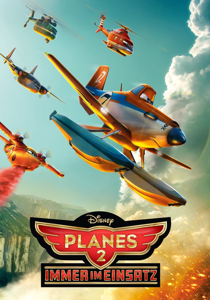 Planes 2 - Immer im Einsatz - Stream: Online anschauen