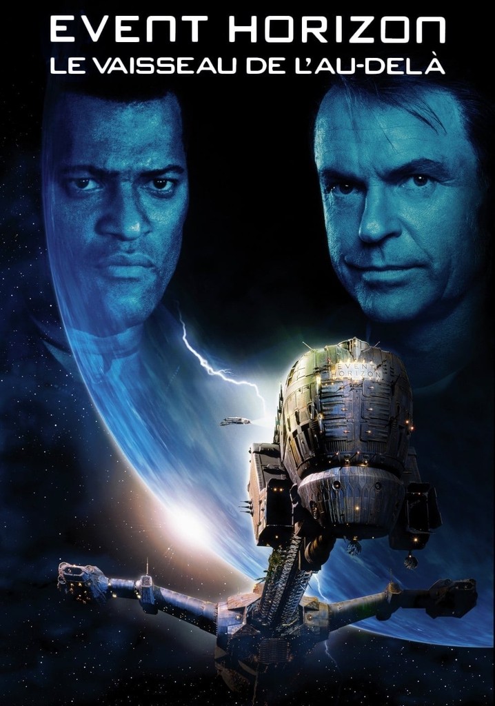 Event Horizon : Le vaisseau de l'au-delà en streaming