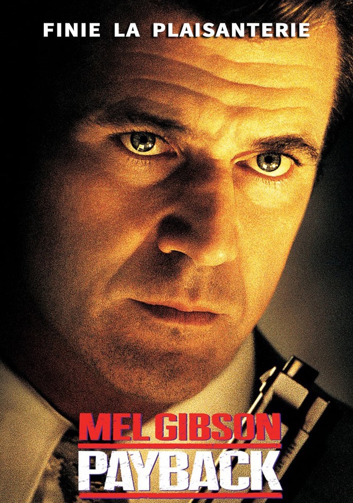 Où regarder Payback en streaming complet et légal
