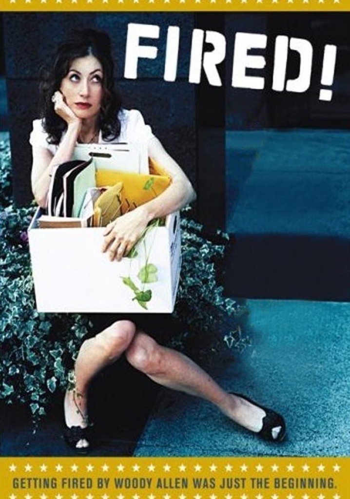 Fired! streaming: where to watch movie online?