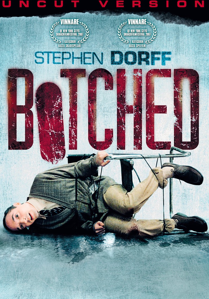 Botched streaming: where to watch movie online?