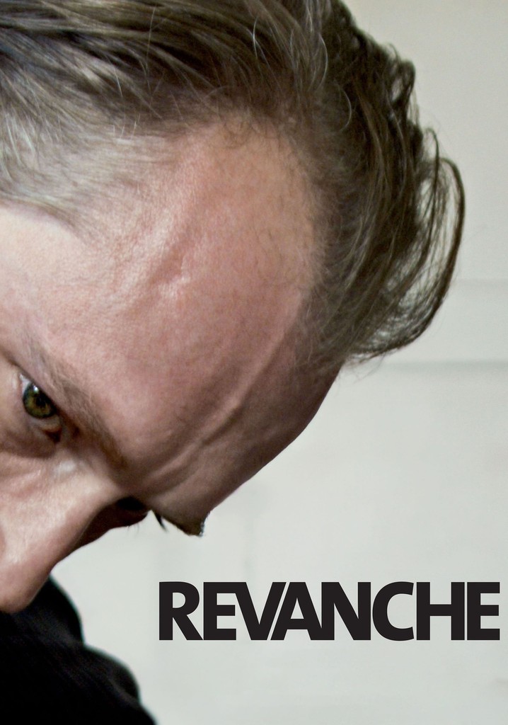 Revanche streaming: where to watch movie online?