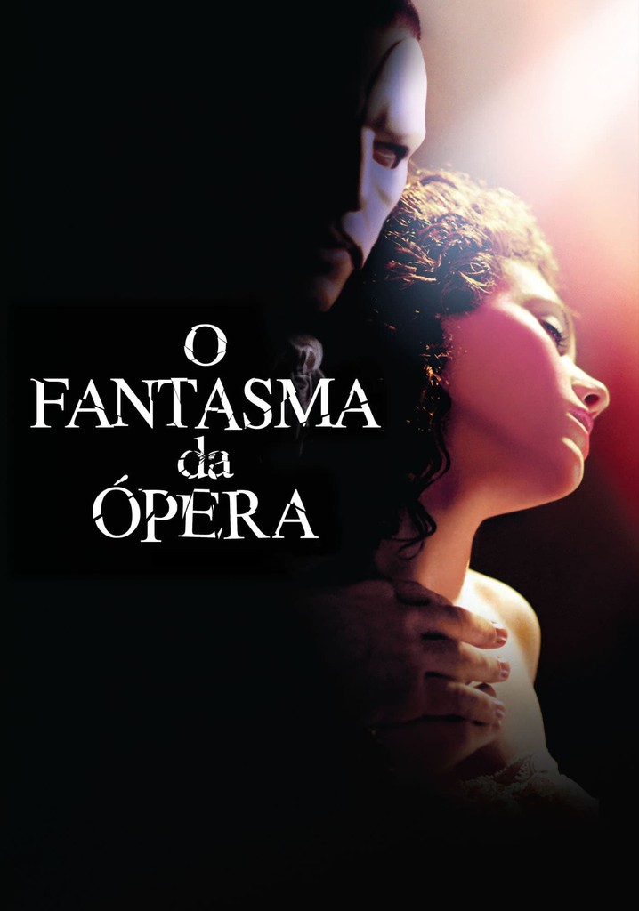 O Fantasma da Ópera filme - Veja onde assistir