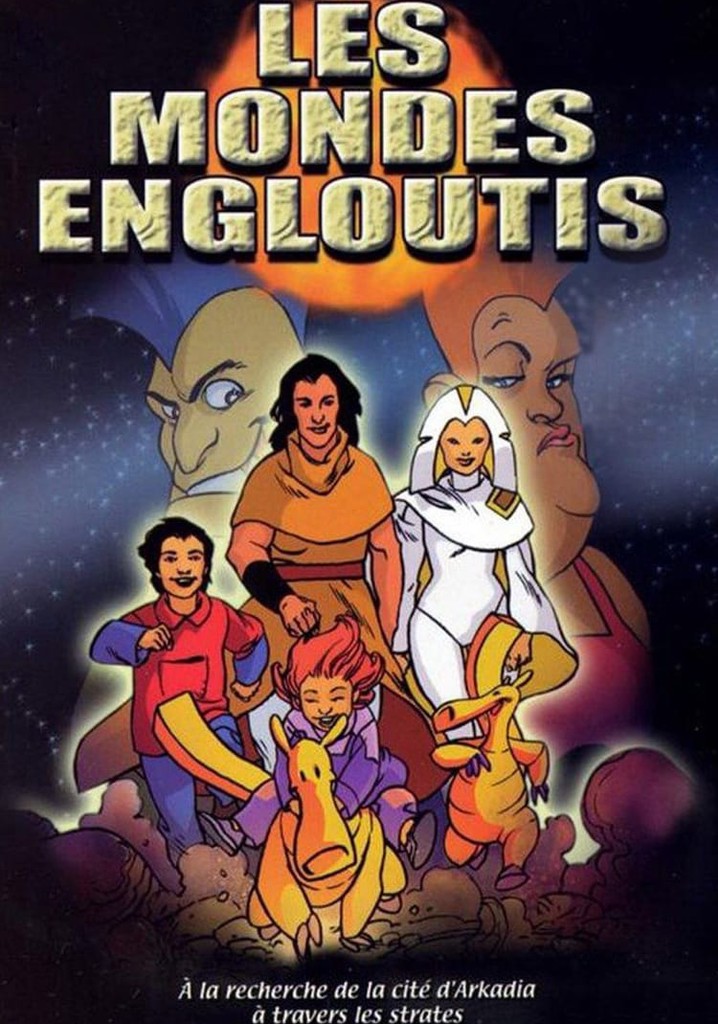 Regarder la série Les Mondes engloutis streaming