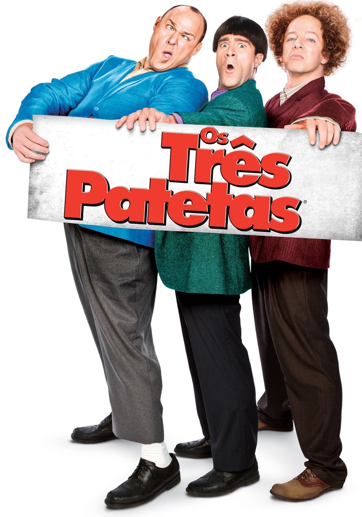 Os Três Patetas filme - Veja onde assistir