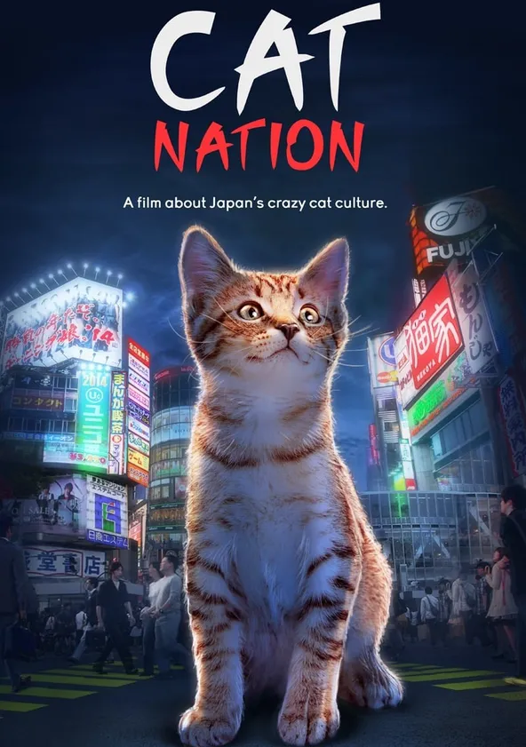 Cat Nation: A Film About Japan's Crazy Cat Culture