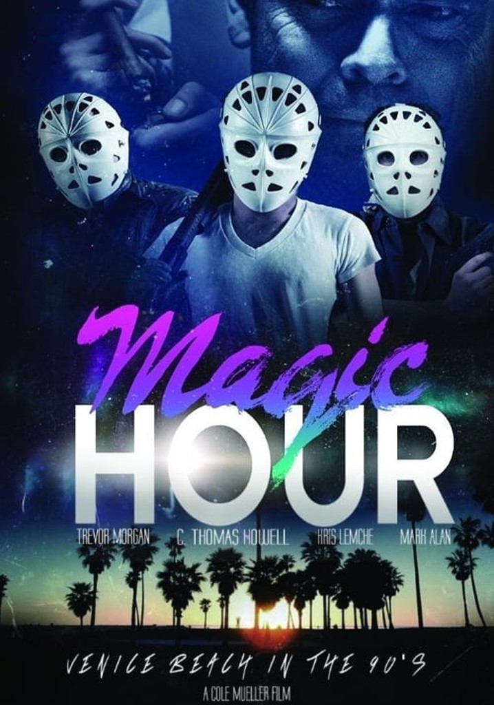Magic Hour - movie: where to watch streaming online